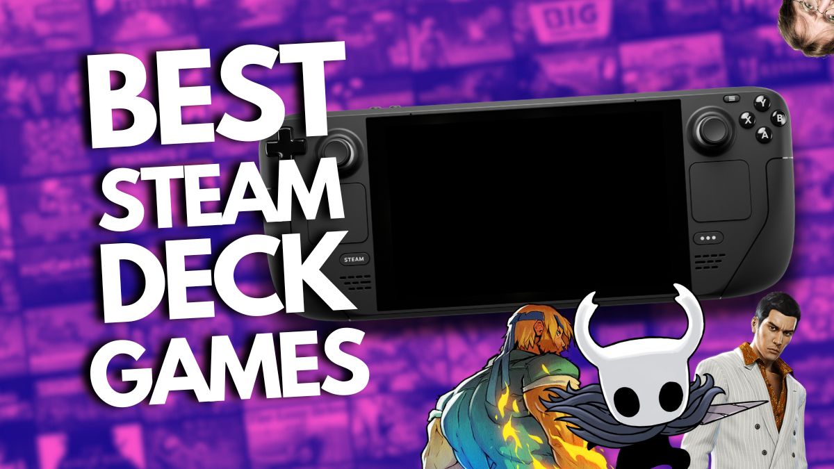 30 Best Steam Deck Games You Should Play (2024 Edition)