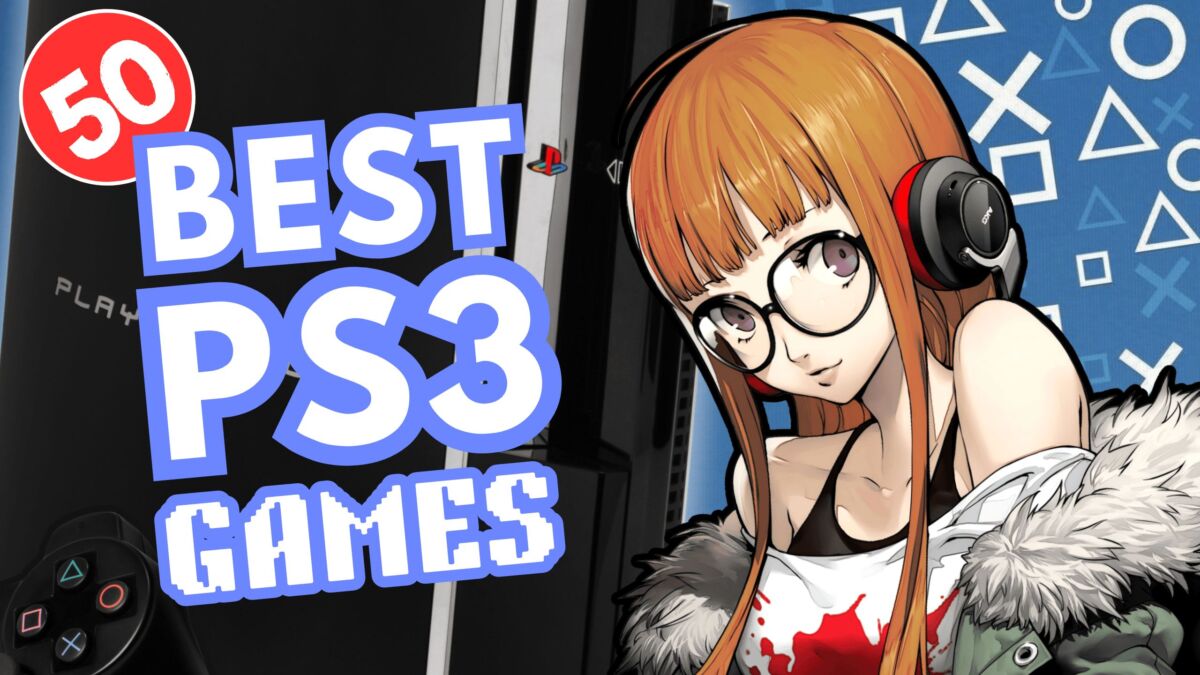 50 Best PS3 Games of All Time - Cultured Vultures